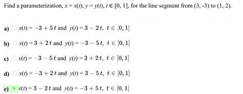 solved find a parameterization x x t y y t t