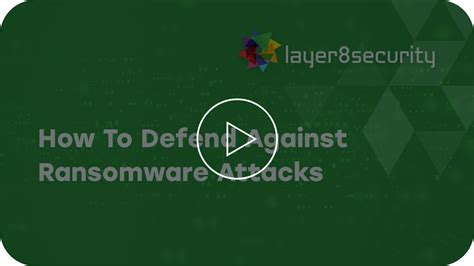 How To Defend Against Ransomware Attacks Layer 8 Security