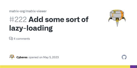 Add Some Sort Of Lazy Loading · Issue 222 · Matrix Orgmatrix Viewer · Github