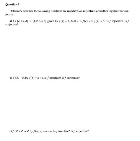 Solved Question 3 Determine Whether The Following Functions