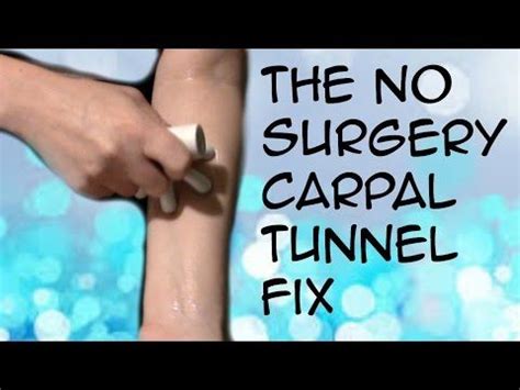 Carpal Tunnel How To Fix Carpal Tunnel Without Surgery Youtube Fascia Blasting Fascia