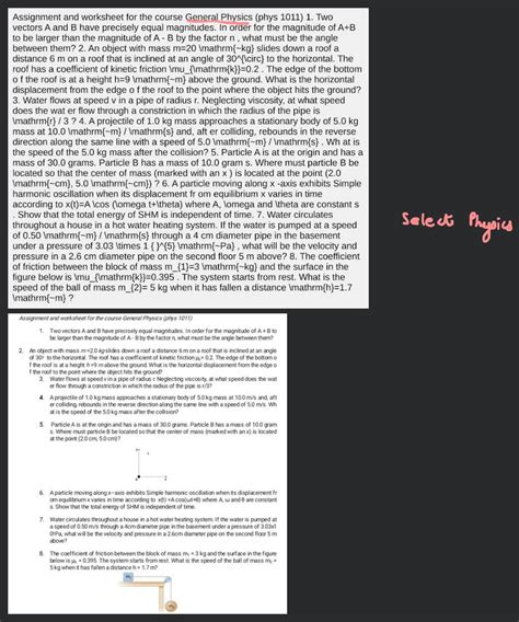 Assignment And Worksheet For The Course General Physics Phys 1011 1 Tw