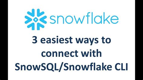 How To Configure Snowflake Cli Snowflake Snowflakecli Snowsql Youtube