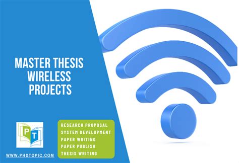 Master Thesis Wireless Projects Research Phd Guidance