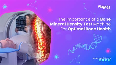 Bone Mineral Density Test Machine The Best For Bone Health Regenphd