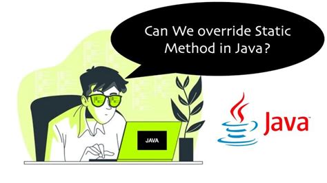 Ravikant Tyagi On Linkedin Can We Override Static Method In Java Interview Question