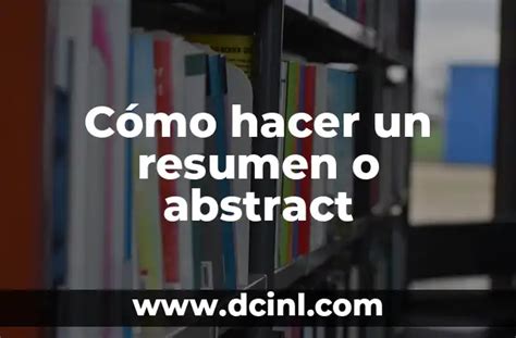 Cómo Hacer El Abstract De Un Artículo Científico 5 Ejemplos