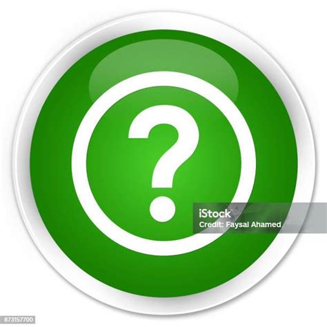 Ilustración De Premium De Icono De Pregunta Verde Botón Redondo Y Más