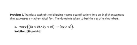 Solved Problem 2 Translate Each Of The Following Nested