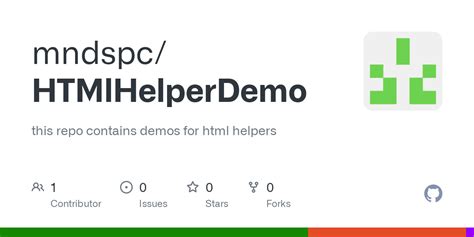 Github Mndspchtmlhelperdemo This Repo Contains Demos For Html Helpers