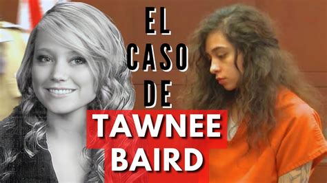 El Caso De Tawnee Baird Y Victoria Mendoza Relación Tóxica Youtube