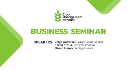 Crop Management Network Seminar Camrose Regional Exhibition
