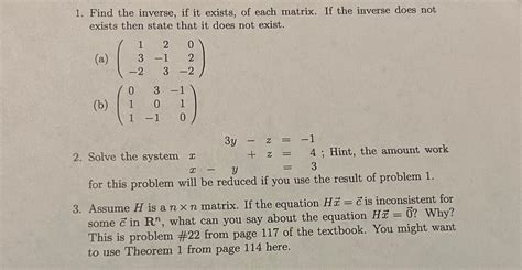 Solved Find The Inverse If It Exists Of Each Matrix If Chegg