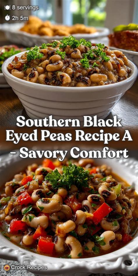 Southern Black Eyed Peas Recipe A Velvety And Smoky Crock…