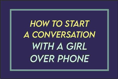 75 Examples Of How To Start A Conversation With A Girl On Whatsapp