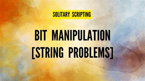 24 bit manipulation [problems on strings] coding sharpener youtube