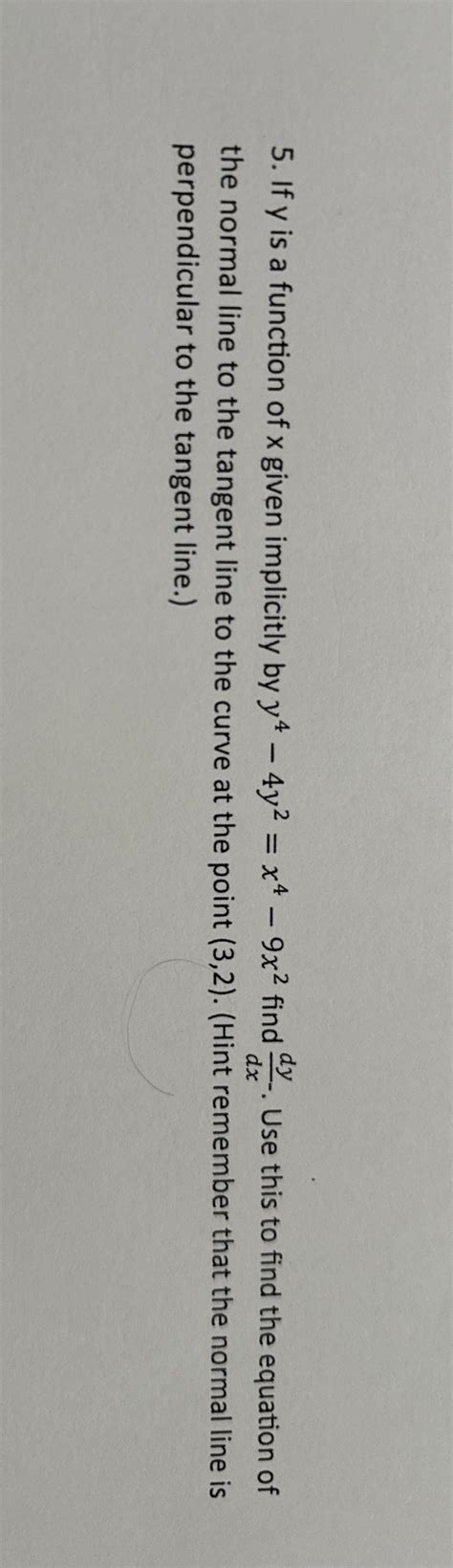 Solved If Y ﻿is A Function Of X ﻿given Implicitly By