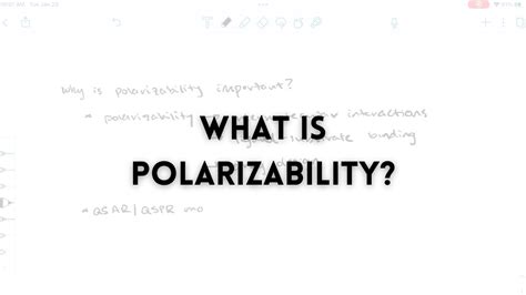 Organic Chemistry 1 What Is Molecular Polarizability YouTube