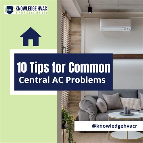 10 Common Central AC Issues And How To Resolve Them