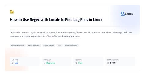 How To Use Regex With Locate To Find Log Files In Linux Labex