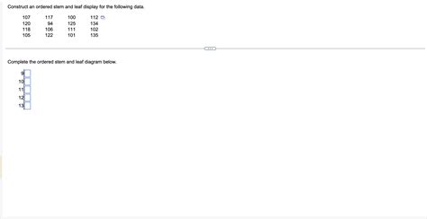 solved construct an ordered stem and leaf display for the