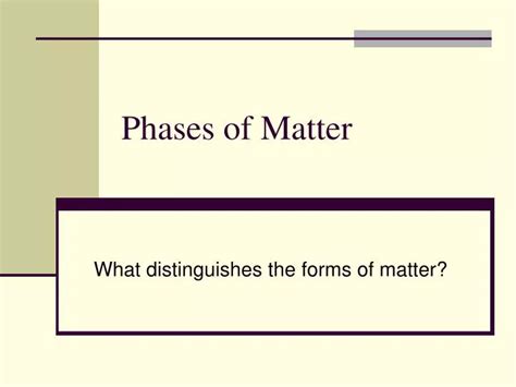 PPT Phases Of Matter PowerPoint Presentation Free Download ID 6384289
