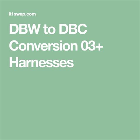 Dbw To Dbc Conversion 03 Harnesses Harness Conversation Truck Engine