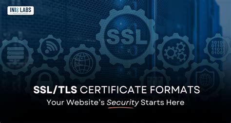 Understanding Ssl Tls Certificate File Formats Ini8labs