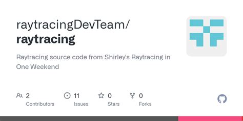 Github Raytracingdevteam Raytracing Raytracing Source Code From