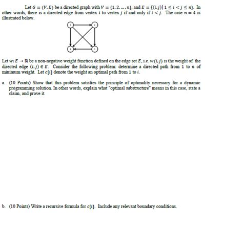 Solved Let G V E Be A Directed Graph With V 1 2 N And Chegg Com