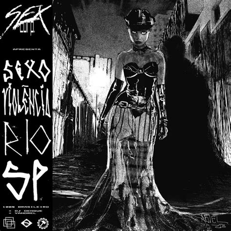 SEXO VIOLÊNCIA RIO SÃO PAULO SEXCORP ASTROPHYSICS