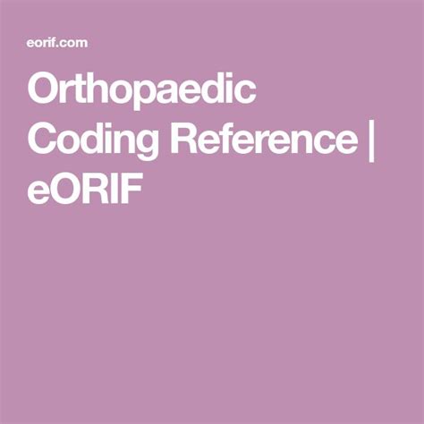 Orthopaedic Coding Reference Eorif Coding Orthopedics American