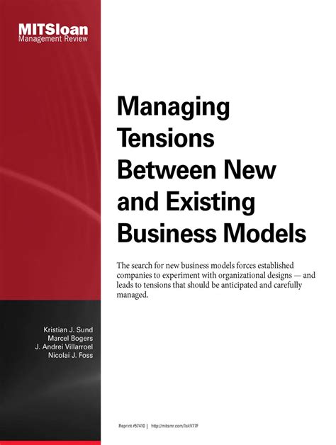 Managing Tensions Between New And Existing Business Models Mit Smr Store