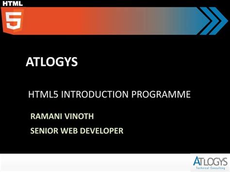 Atlogys Tech Talk Working With HTML5 And CSS3 PPT