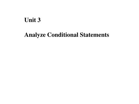 Ppt Unit 3 Analyze Conditional Statements Powerpoint Presentation Free Download Id9242246