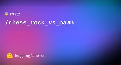 Mstz Chess Rock Vs Pawn · Datasets At Hugging Face