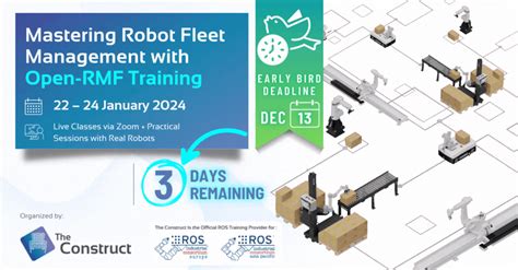 The Construct On Linkedin ⏳ Just 3 Days Remaining Dive Into Our Robot Fleet Management With