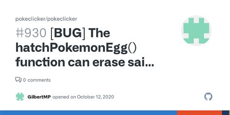 Bug The Hatchpokemonegg Function Can Erase Said Egg And Pokemon · Issue 930 · Pokeclicker