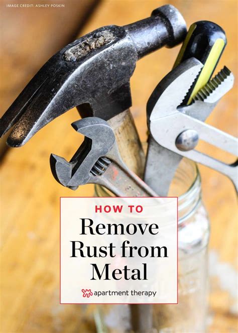 Five Trusty Ways To Clean Rust Off Anything You Left In The Rain How To Remove Rust How To