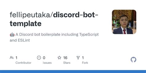 Github Fellipeutakadiscord Bot Template 🤖 A Discord Bot Boilerplate Including Typescript And
