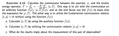 Solved Exercise Calculate The Commutator Between The Chegg