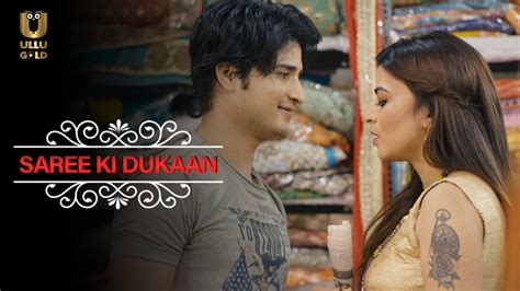 Saree Ki Dukaan Ullu Gold Watch Full Episode Ullu Web Series Youtube