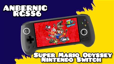 ANBERNIC RG Super Mario Odyssey Nintendo Switch YouTube