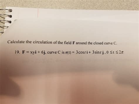Solved Calculate The Circulation Of The Field F Around The
