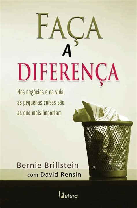 Faça A Diferença Bernie Brillstein Livro Resumido