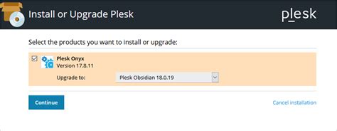 Easy Steps To Upgrade Plesk Onyx To Obsidian