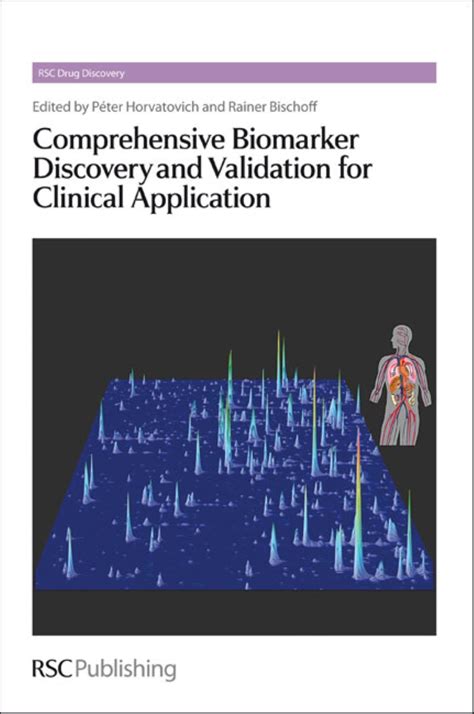 Comprehensive Biomarker Discovery And Validation For