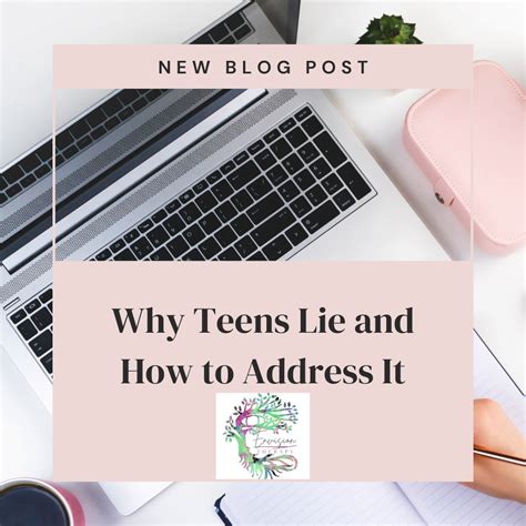 Why Teens Lie And How To Address It Envision Therapy