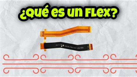 Qu Es Un Flex Youtube