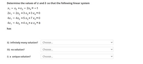 Solved Determine The Values Of A And B So That The Following Chegg